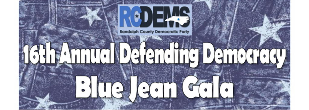 16th Annual Defending Democracy Blue Jean Gala, September 14 - Randolph ...